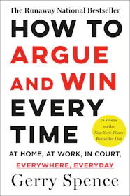 How To Argue Win Every Time How To Argue Win Every Time