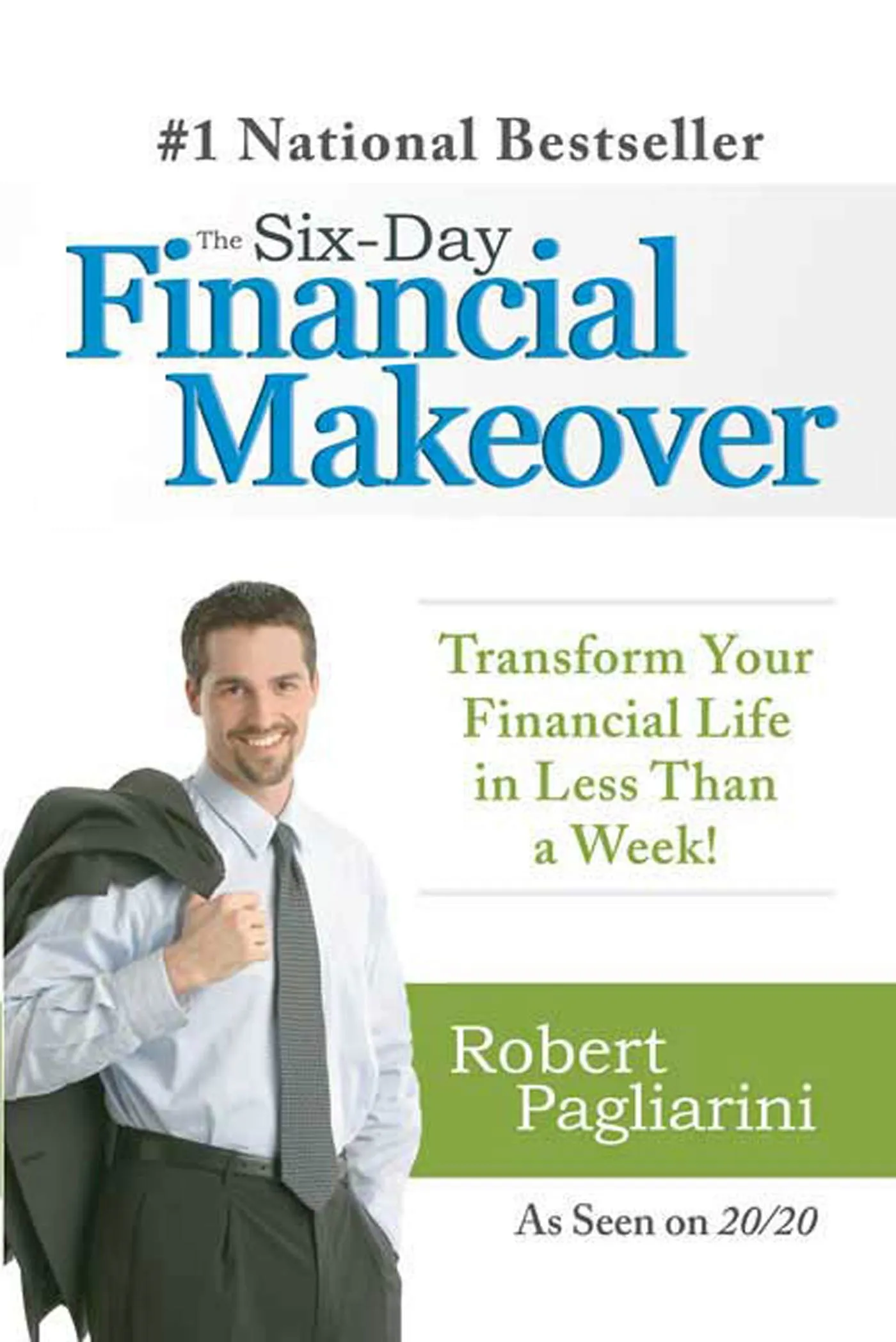 The Six-Day Financial Makeover