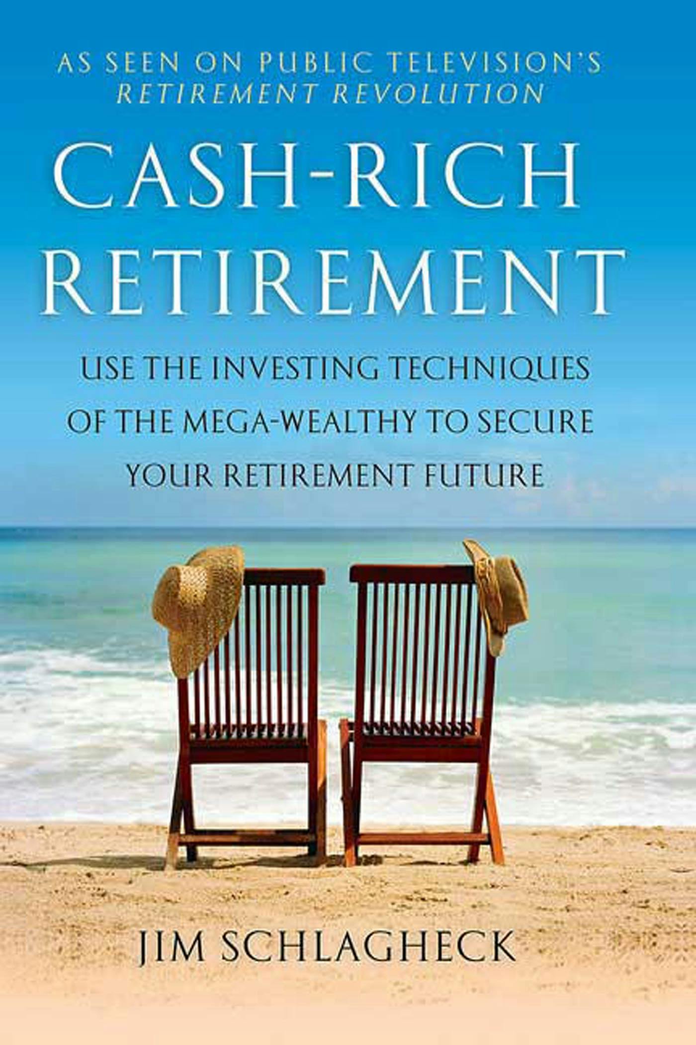 Cash-Rich Retirement