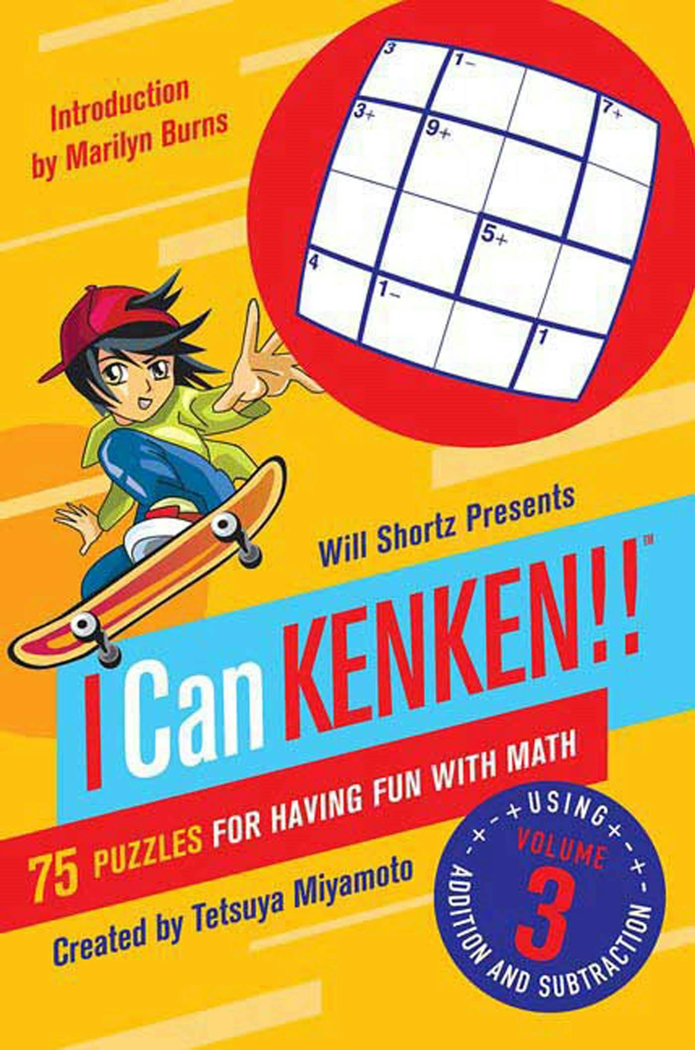 Will Shortz Presents I Can KenKen! Volume 3