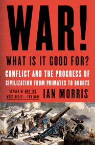 War What Is It Good For War What Is It Good For