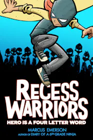 Recess Warriors Hero Is A Four Letter Word