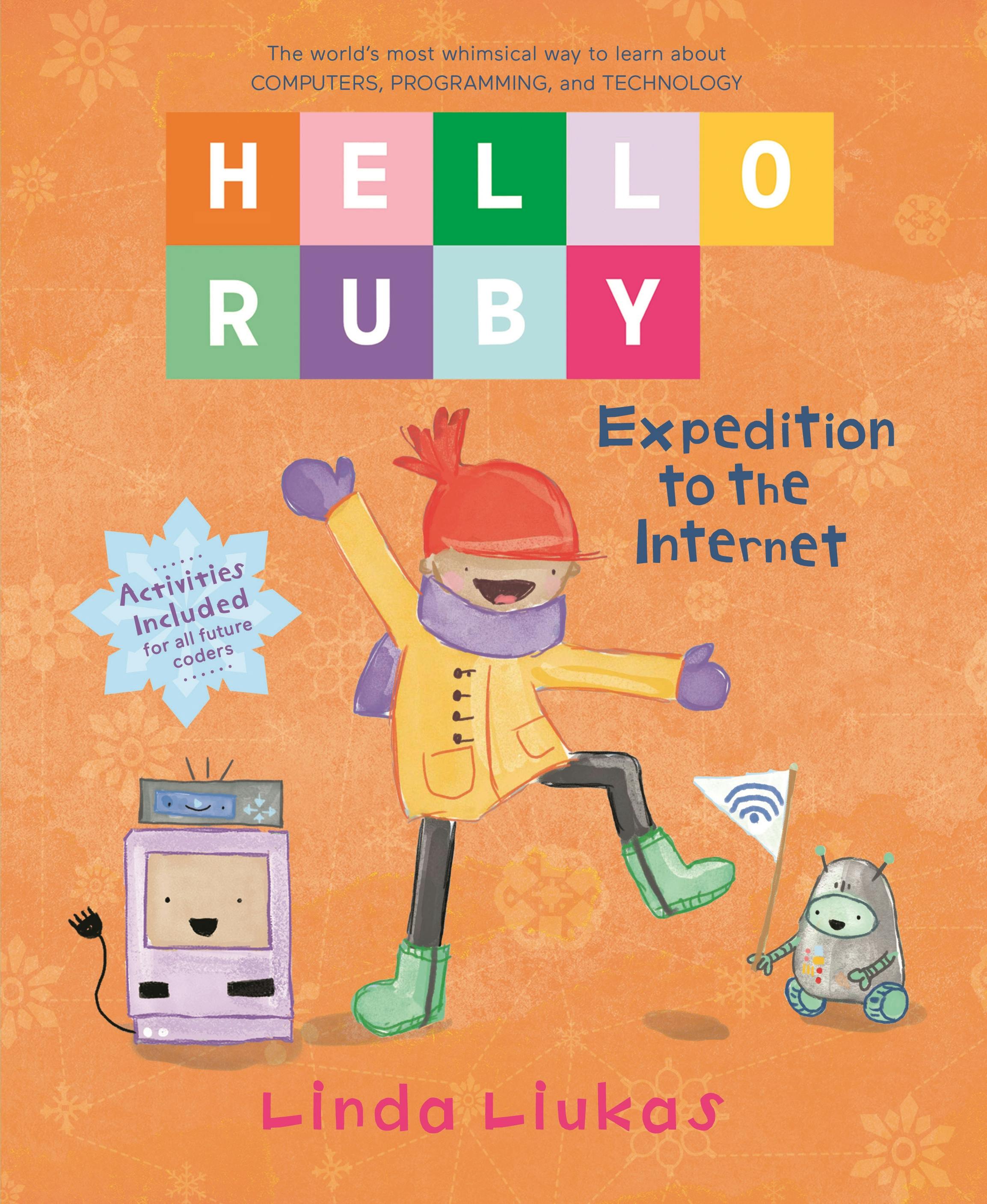 Hello Ruby: Expedition to the Internet