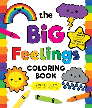 The Big Feelings Coloring Book