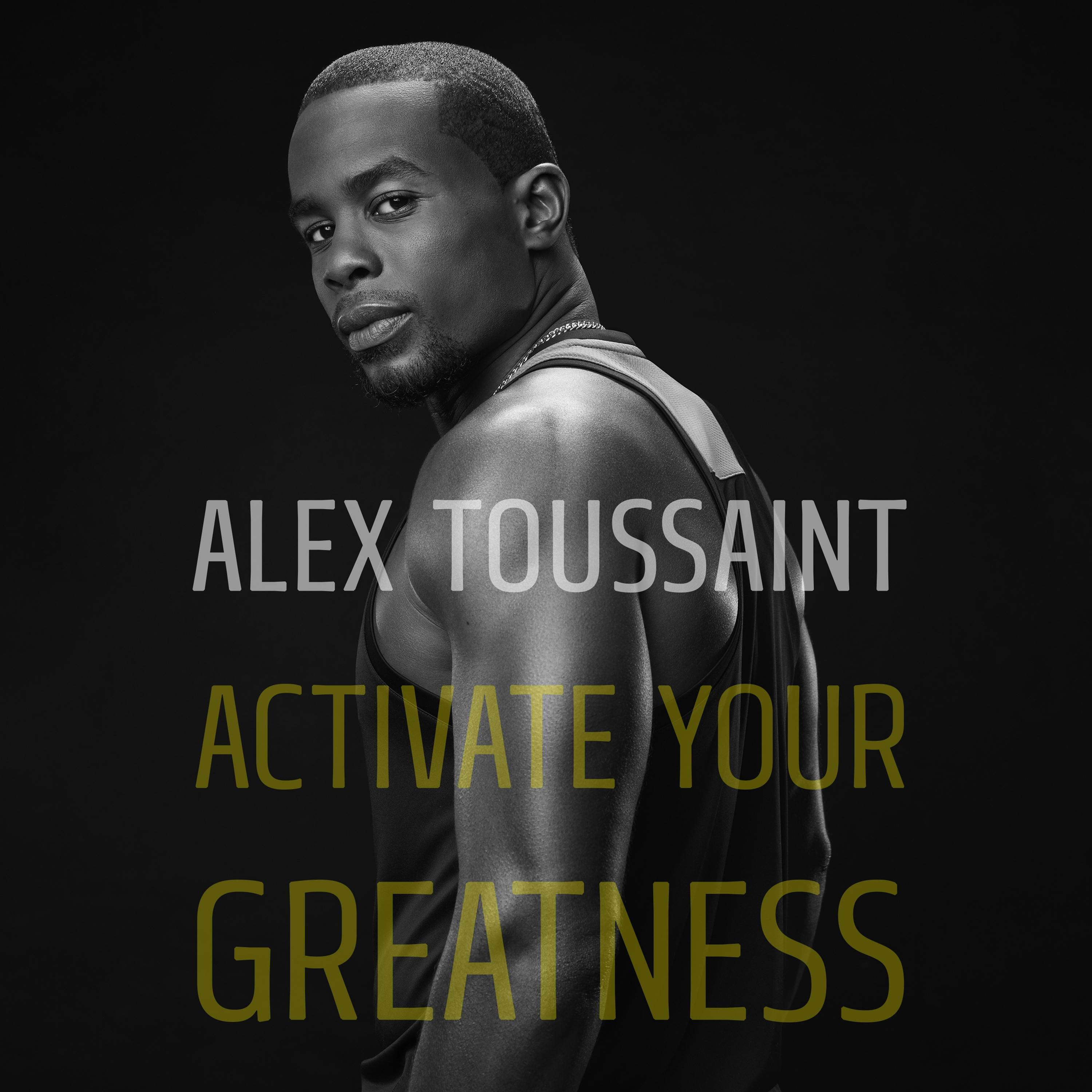 Activate Your Greatness