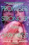 Promises Stronger Than Darkness