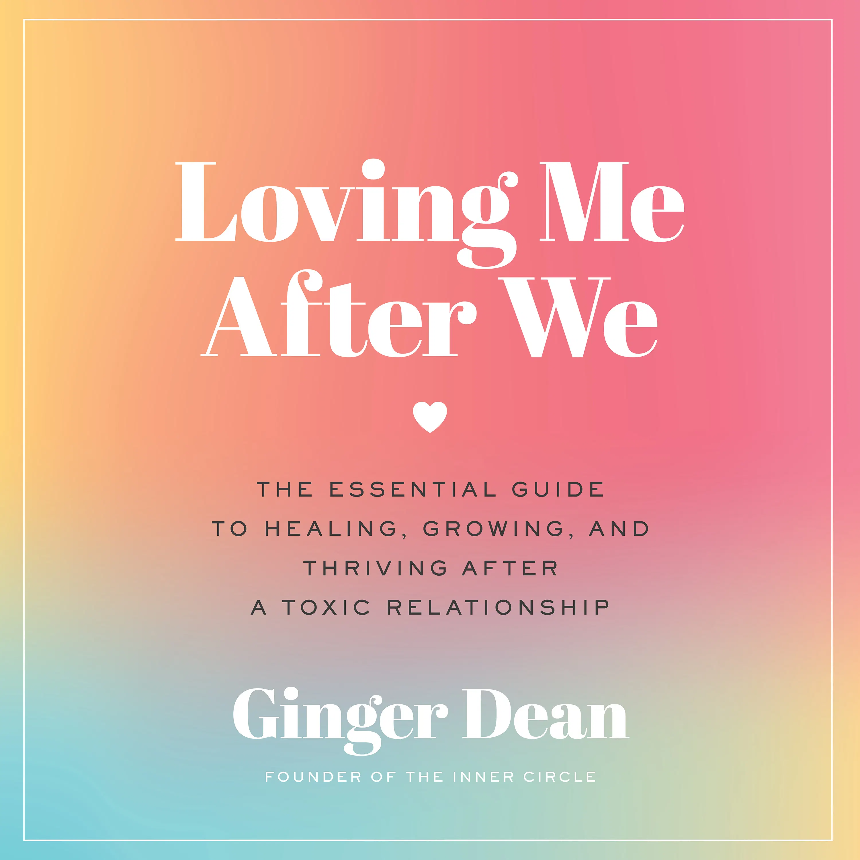 Loving Me After We