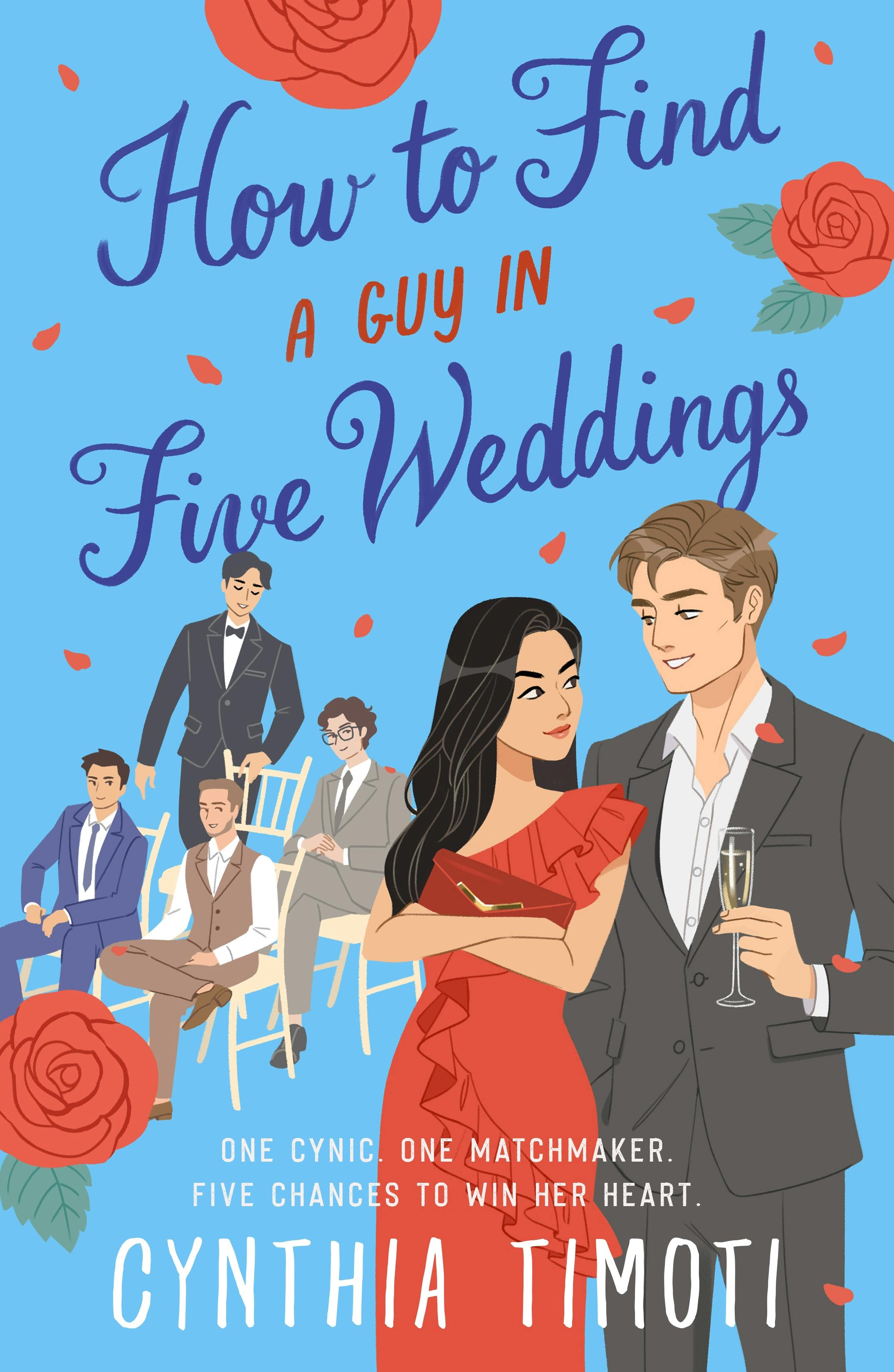 How to Find a Guy in Five Weddings - Tor Publishing Group