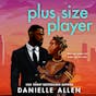 Plus Size Player