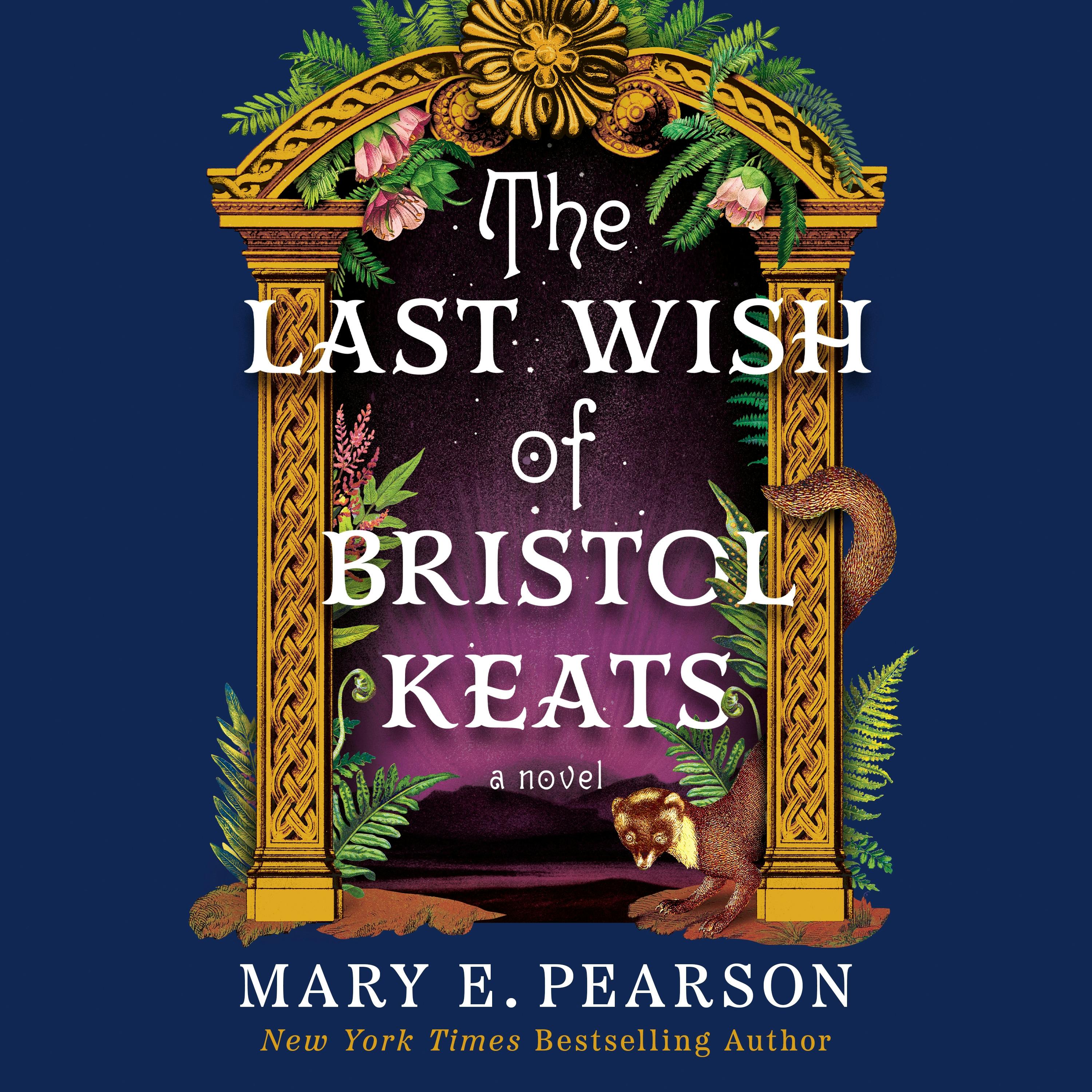The Last Wish of Bristol Keats