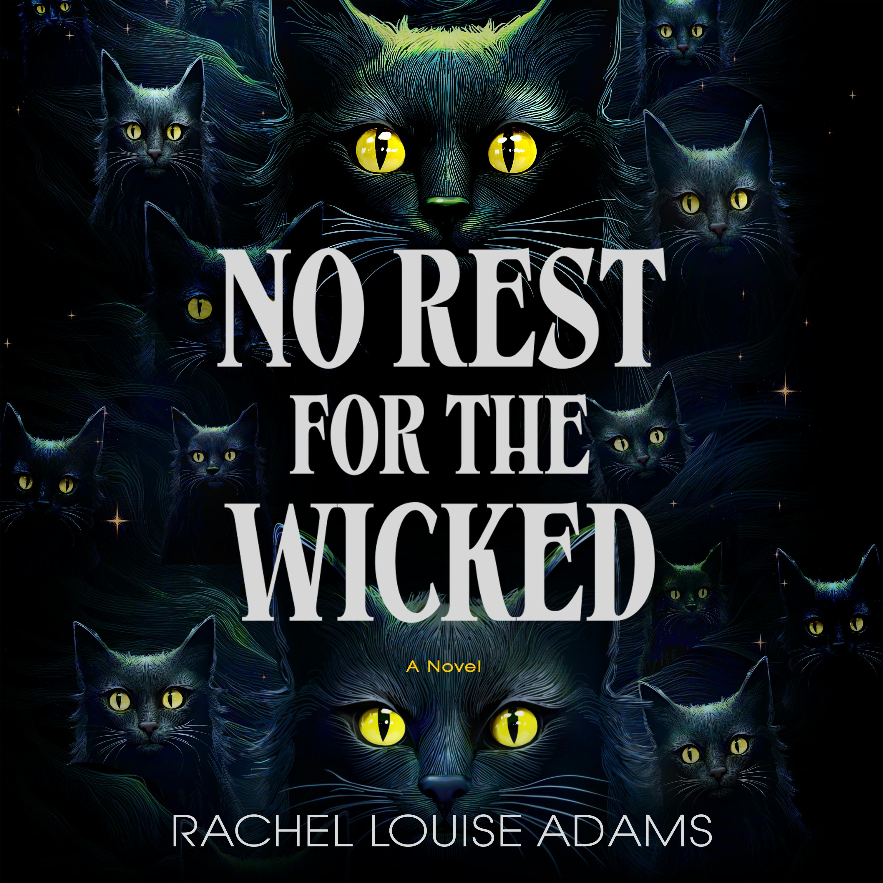 No Rest for the Wicked