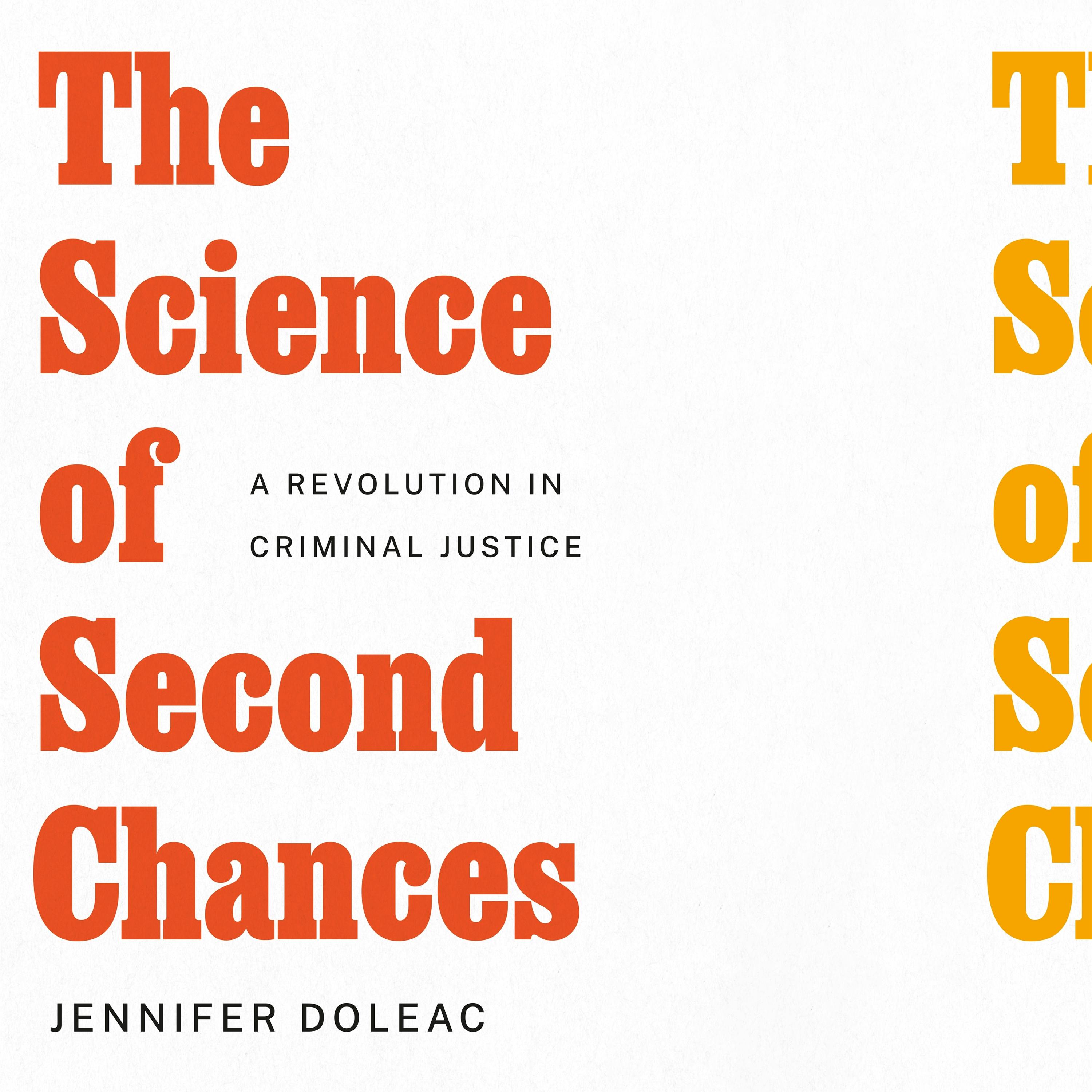 The Science of Second Chances
