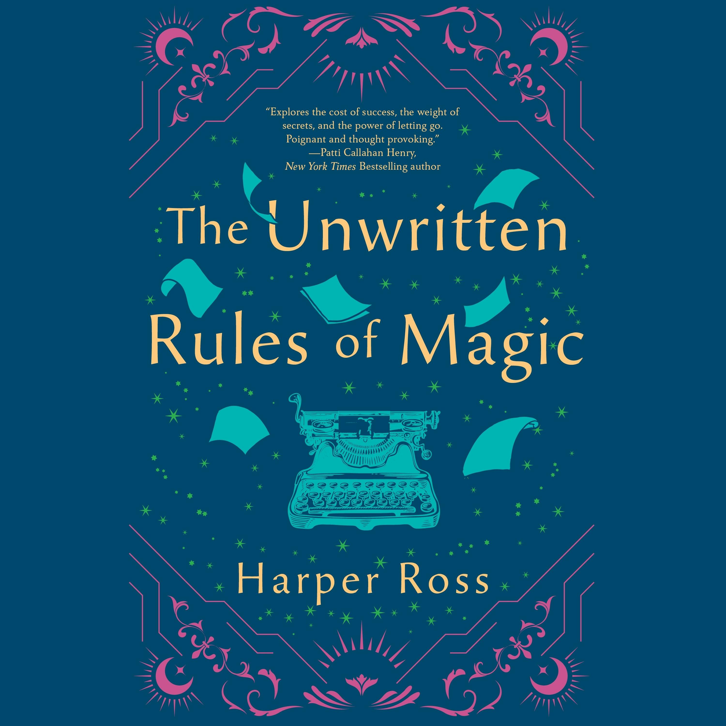 The Unwritten Rules of Magic