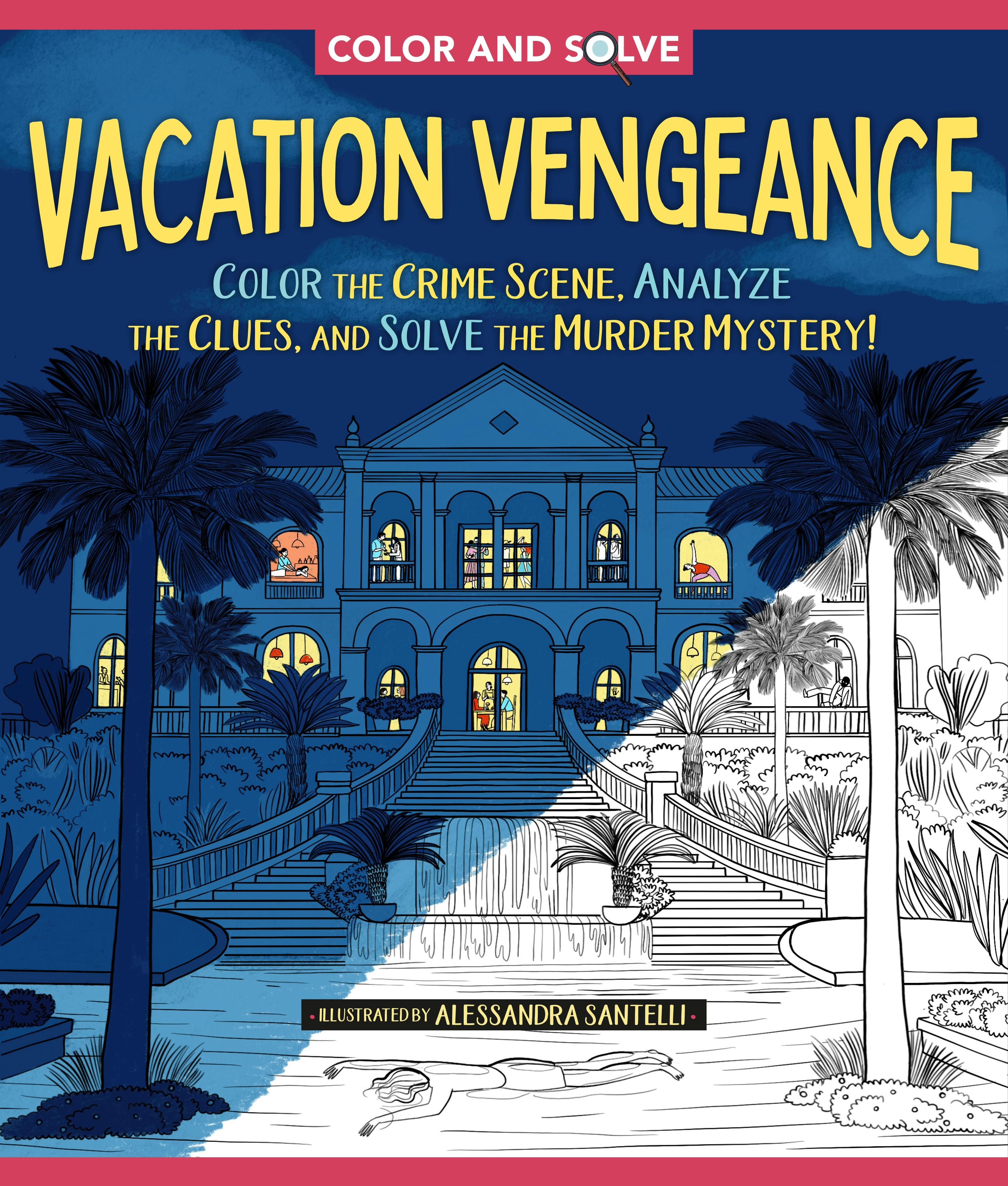 Color and Solve: Vacation Vengeance