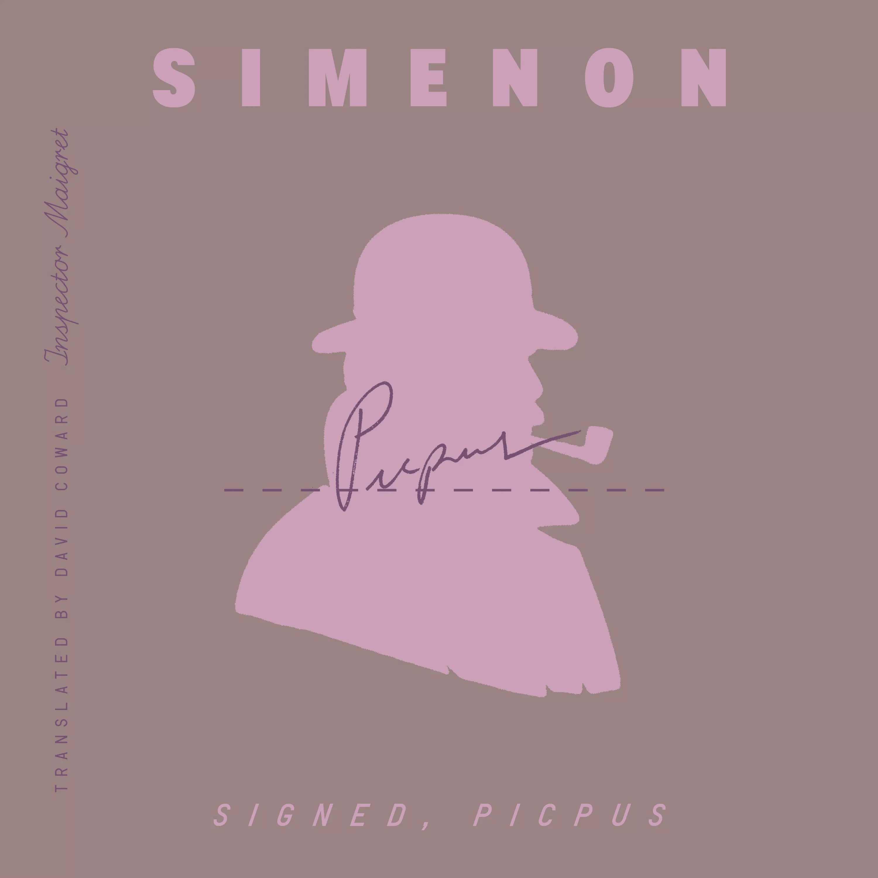 Signed, Picpus (Inspector Maigret)