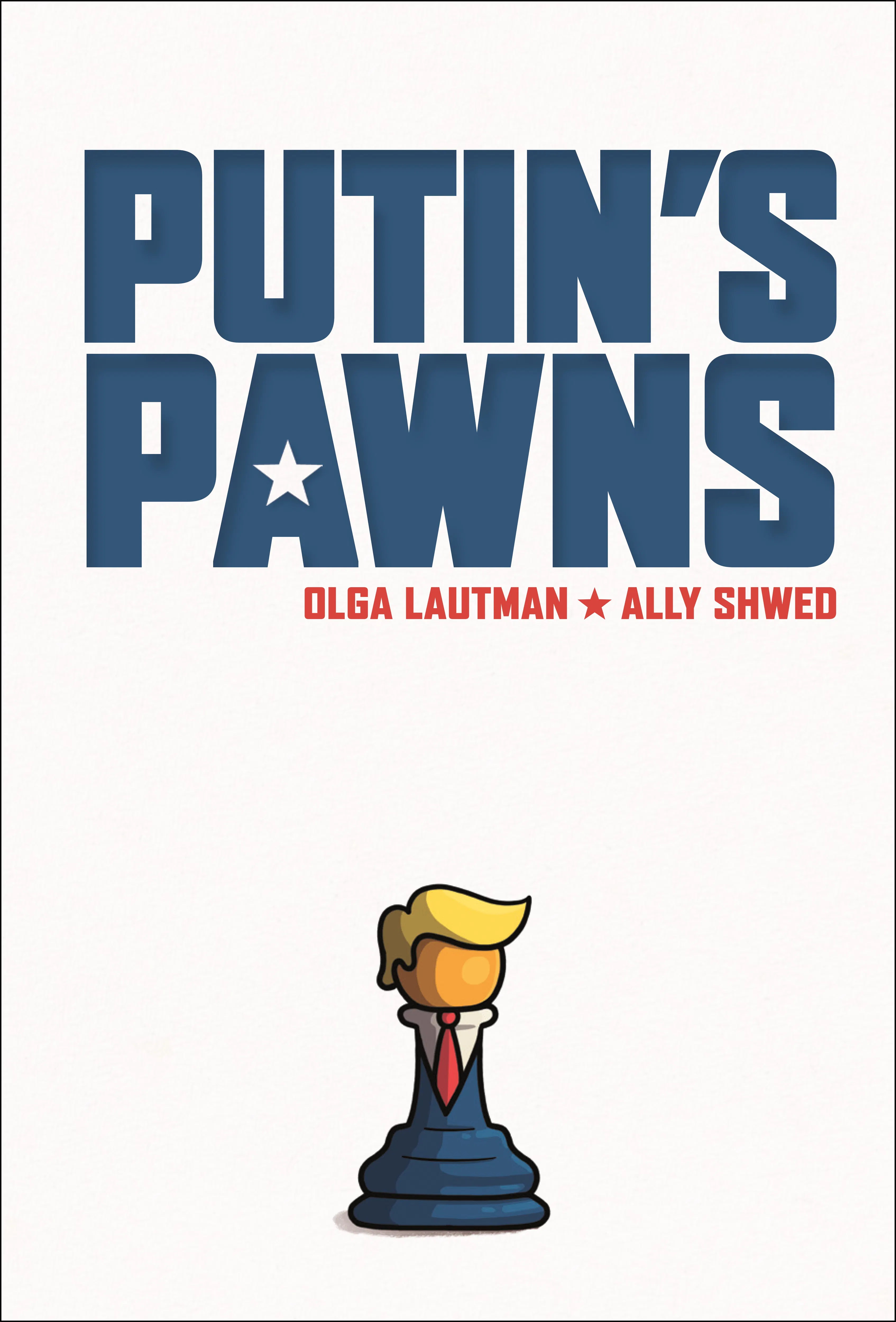 Putin's Pawns