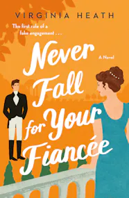 Never Fall For Your Fiancee Never Fall For Your Fiancee