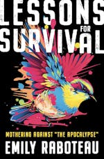 Lessons for Survival