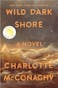 Wild Dark Shore