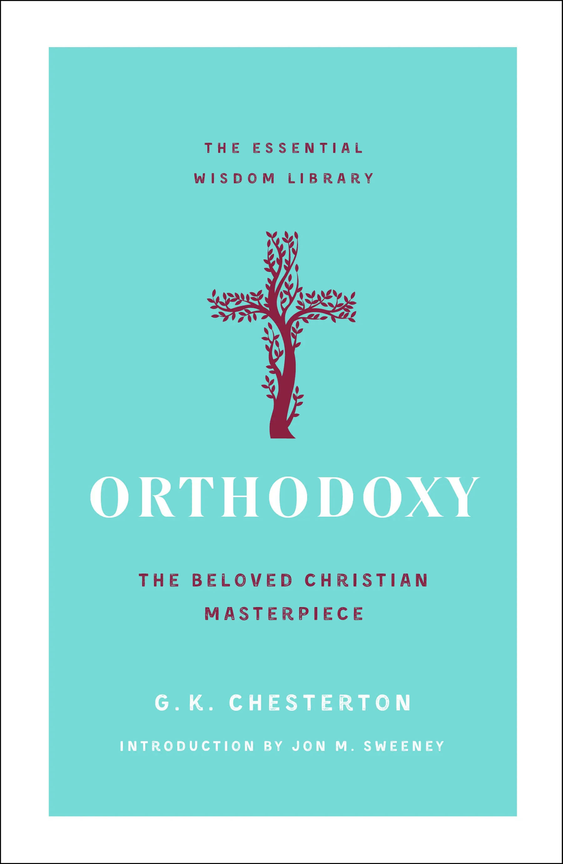 Chesterton Orthodoxy Quotes Theology Quotes G.K. Chesterton