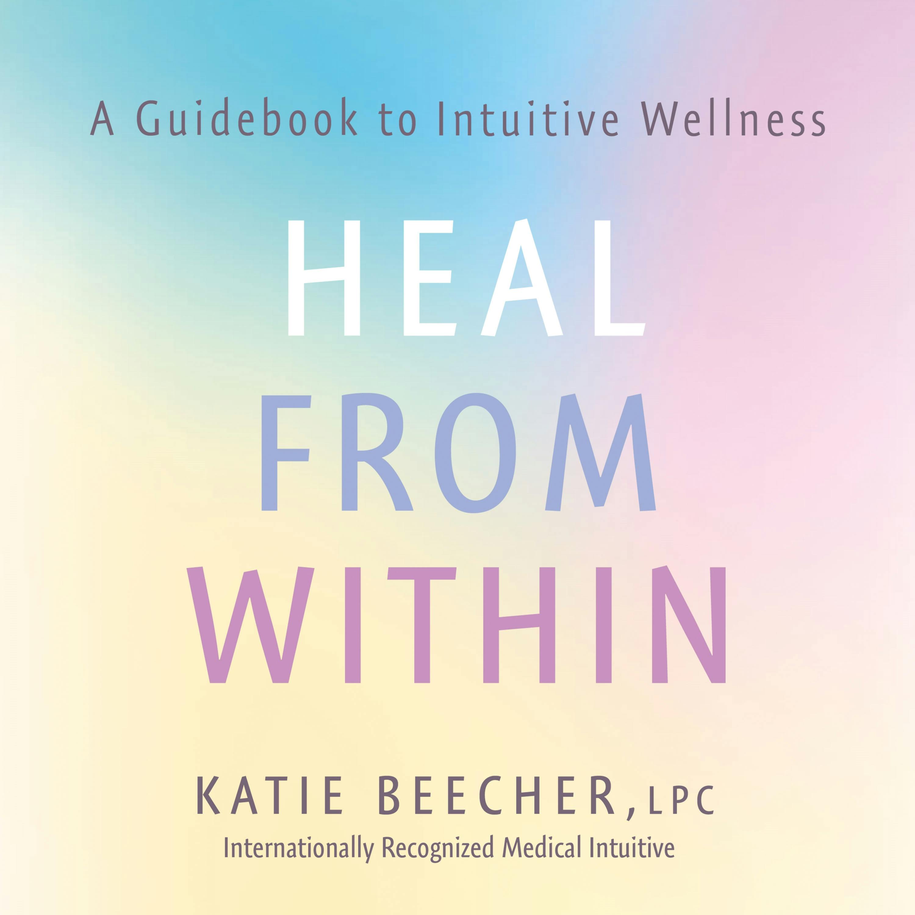 Heal from Within