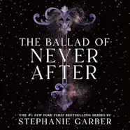 The Ballad Of Never After The Ballad Of Never After