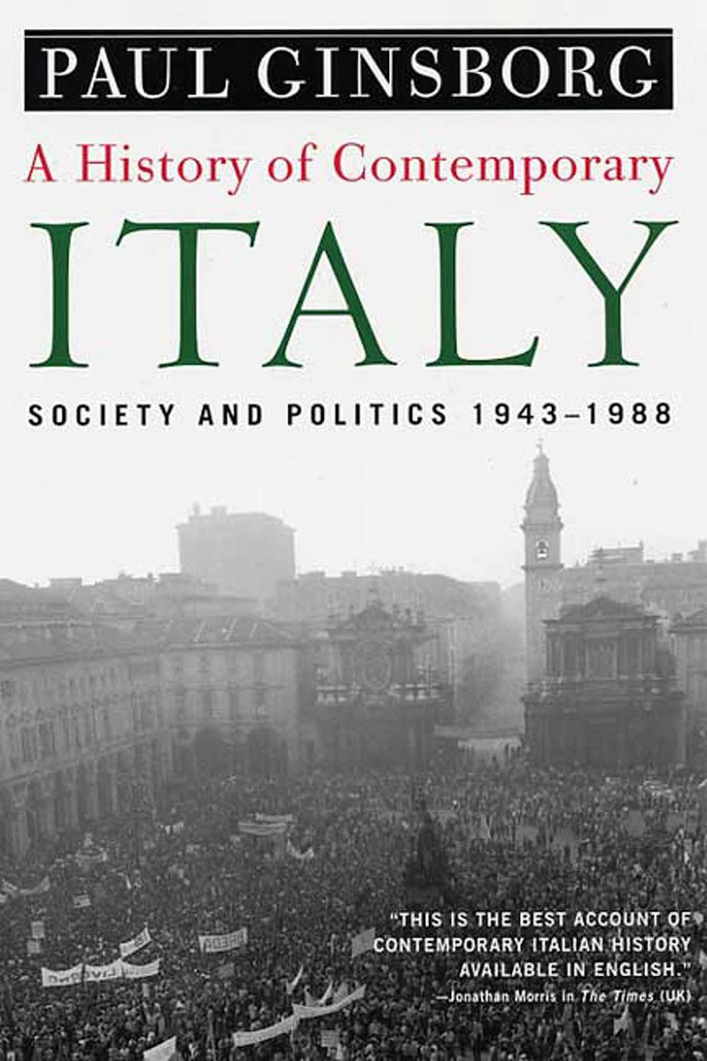 A History of Contemporary Italy - Tradebook for Courses