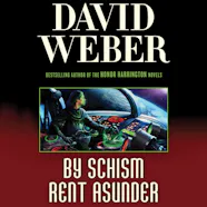 By Schism Rent Asunder
