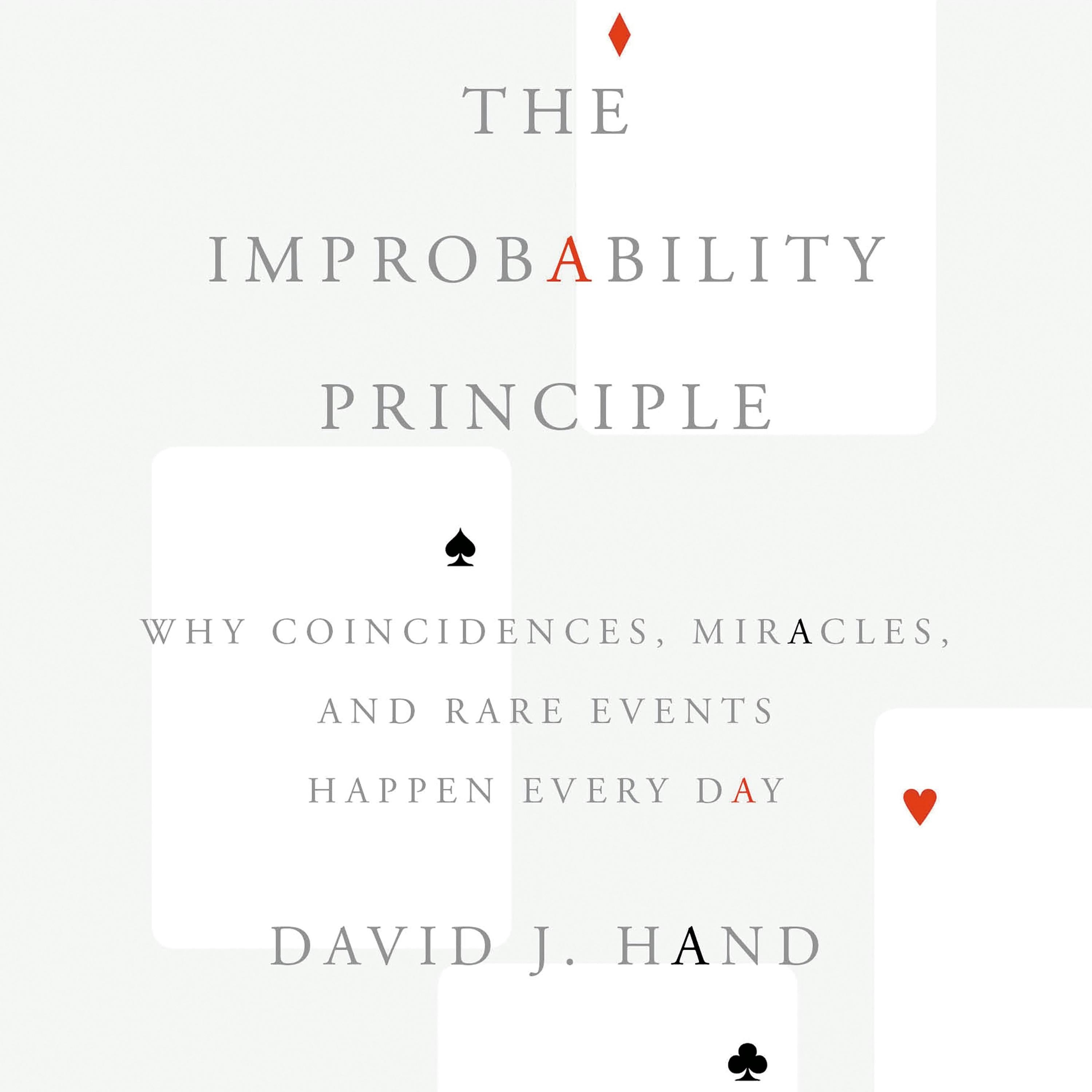 The Improbability Principle