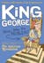 King George: What Was His Problem?