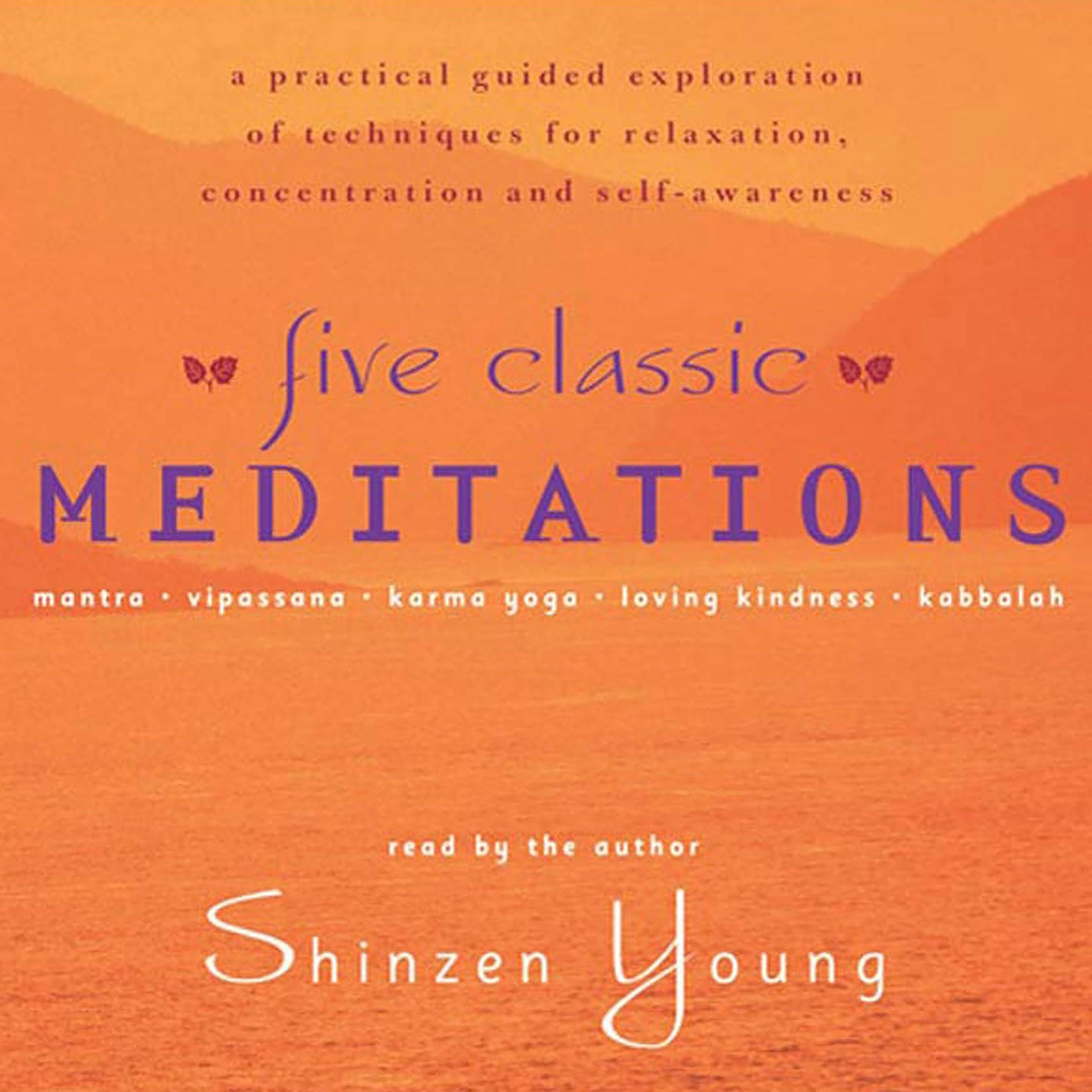 Five Classic Meditations