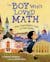 The Boy Who Loved Math