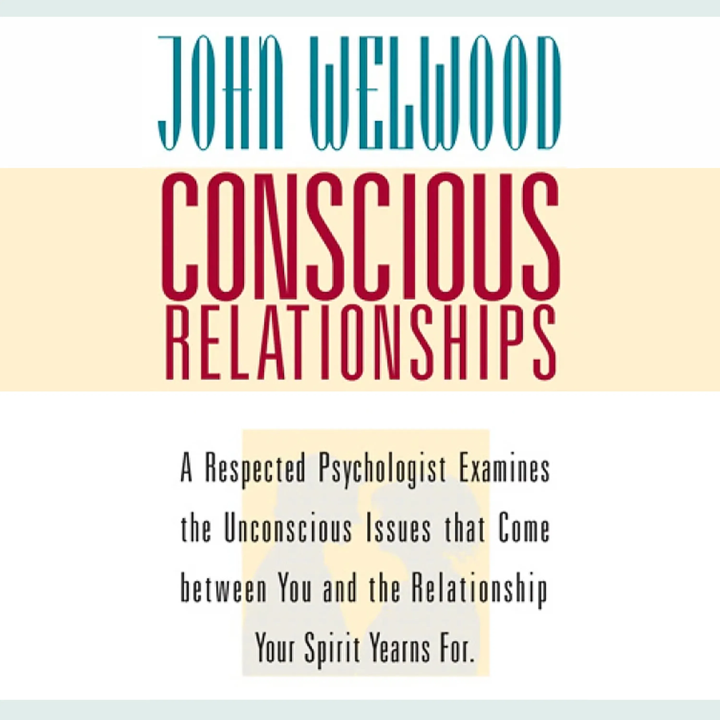 Conscious Relationships