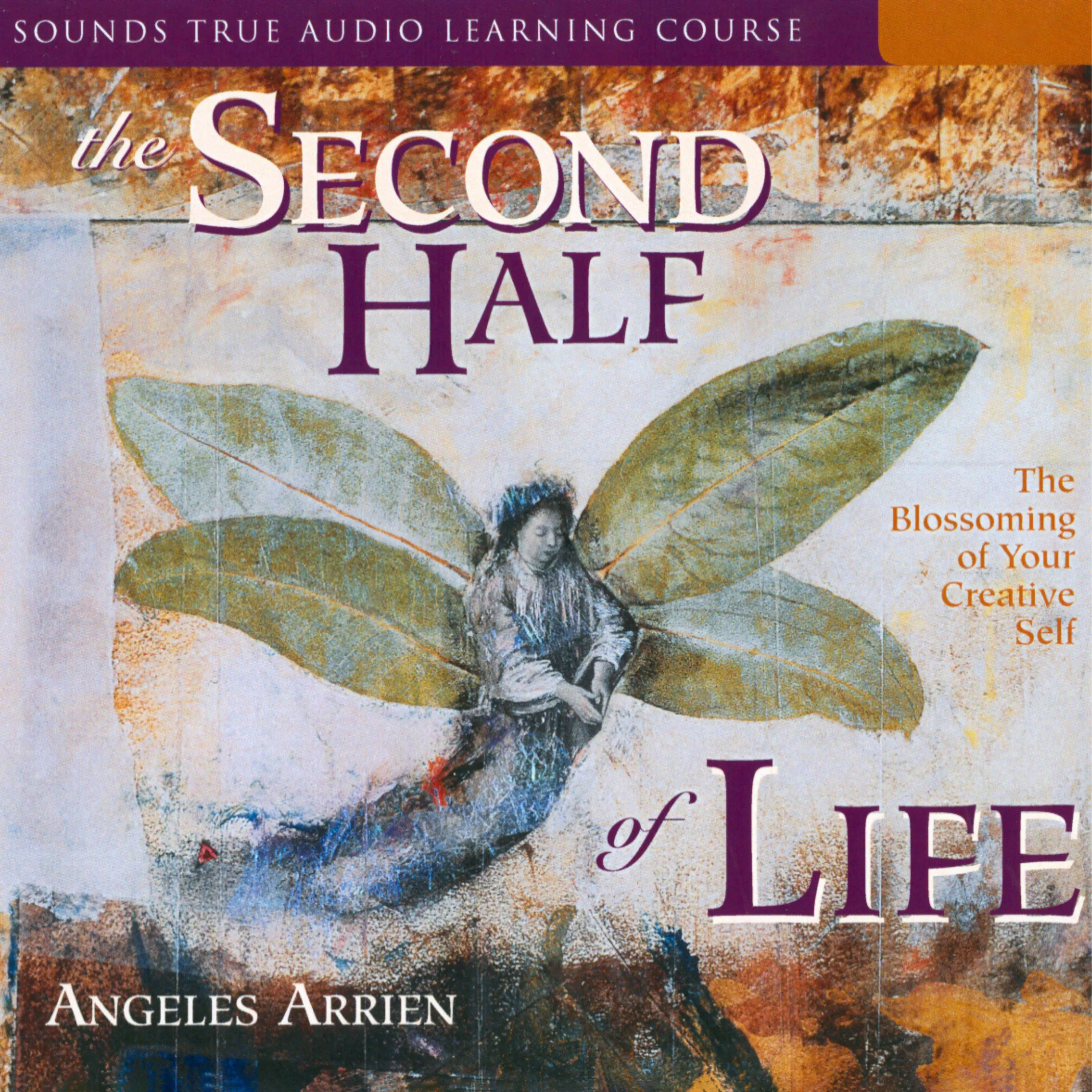 The Second Half of Life