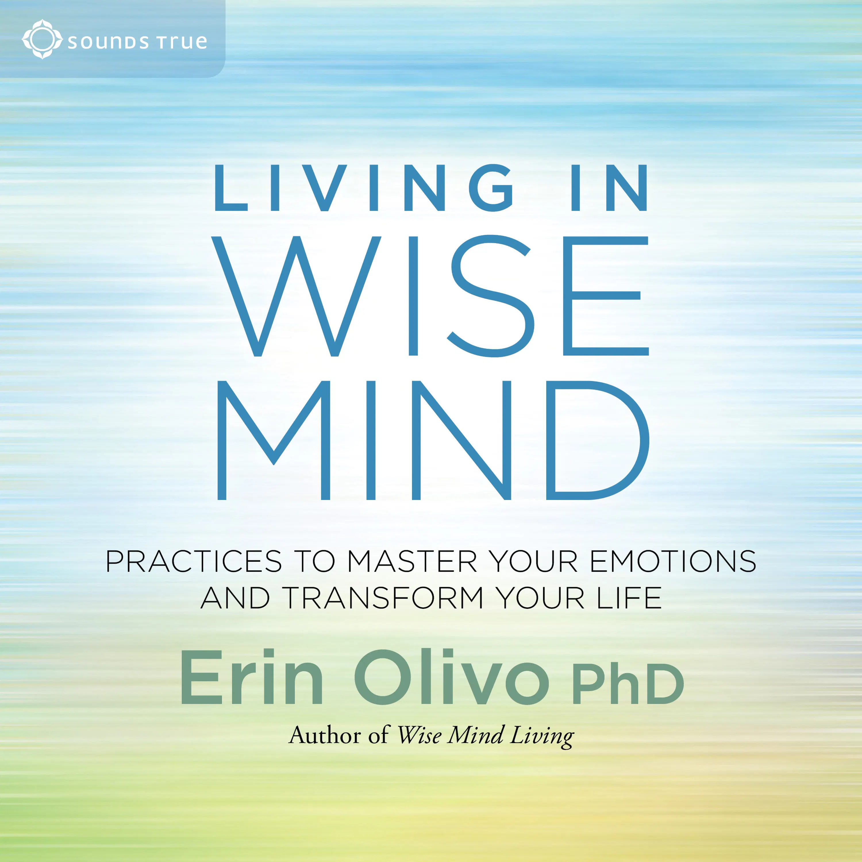 Living In Wise Mind