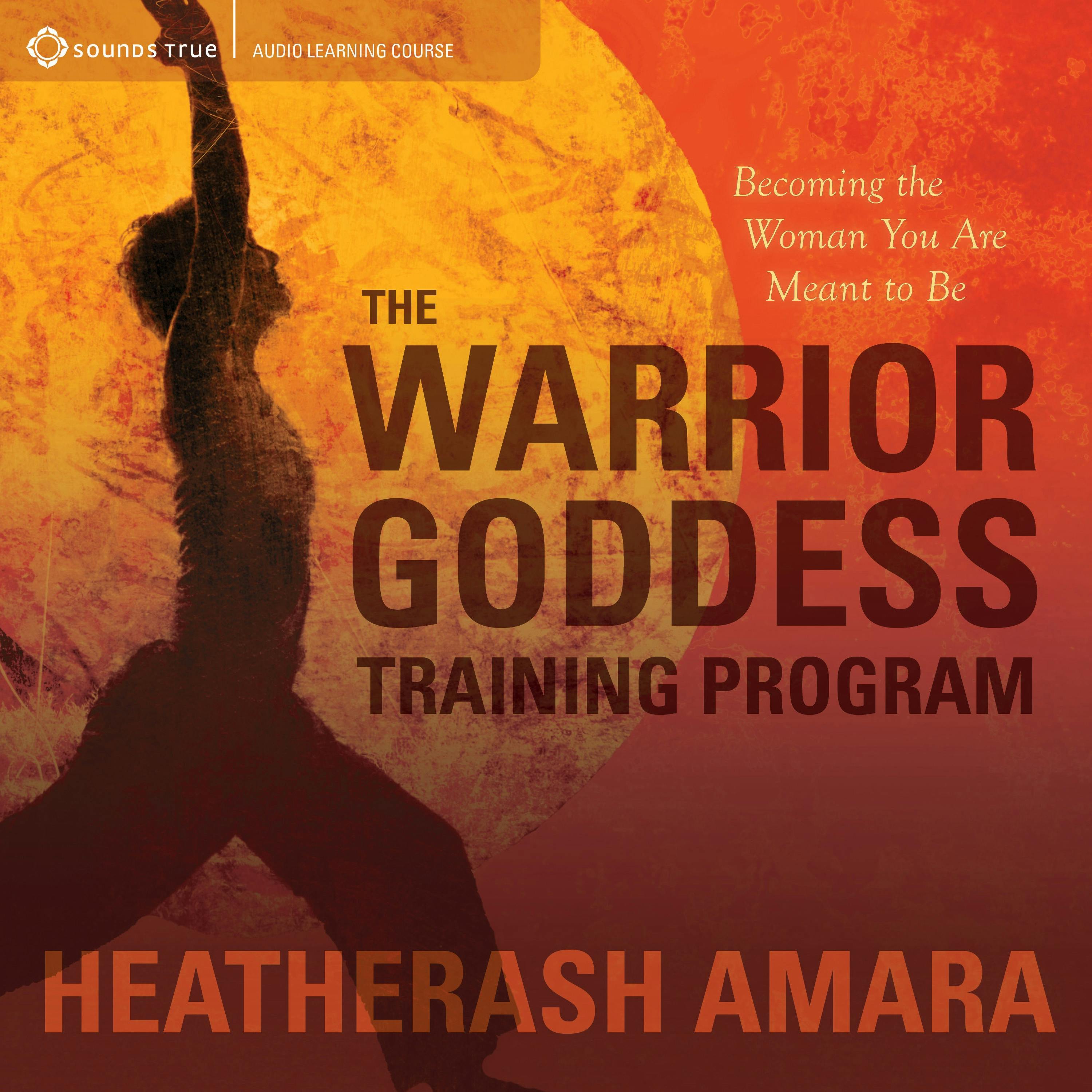 The Warrior Goddess Training Program