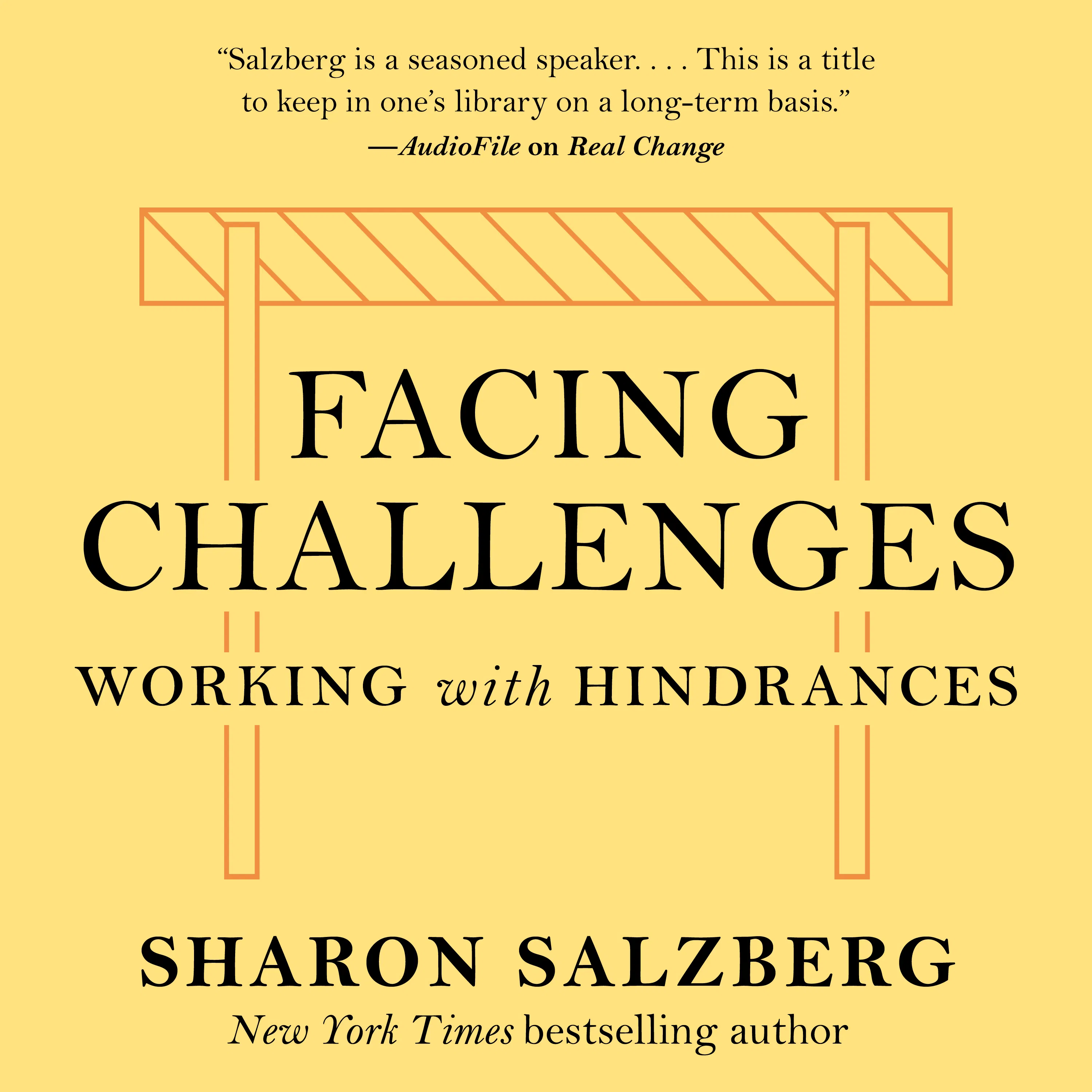 Facing Challenges: Working With Hindrances