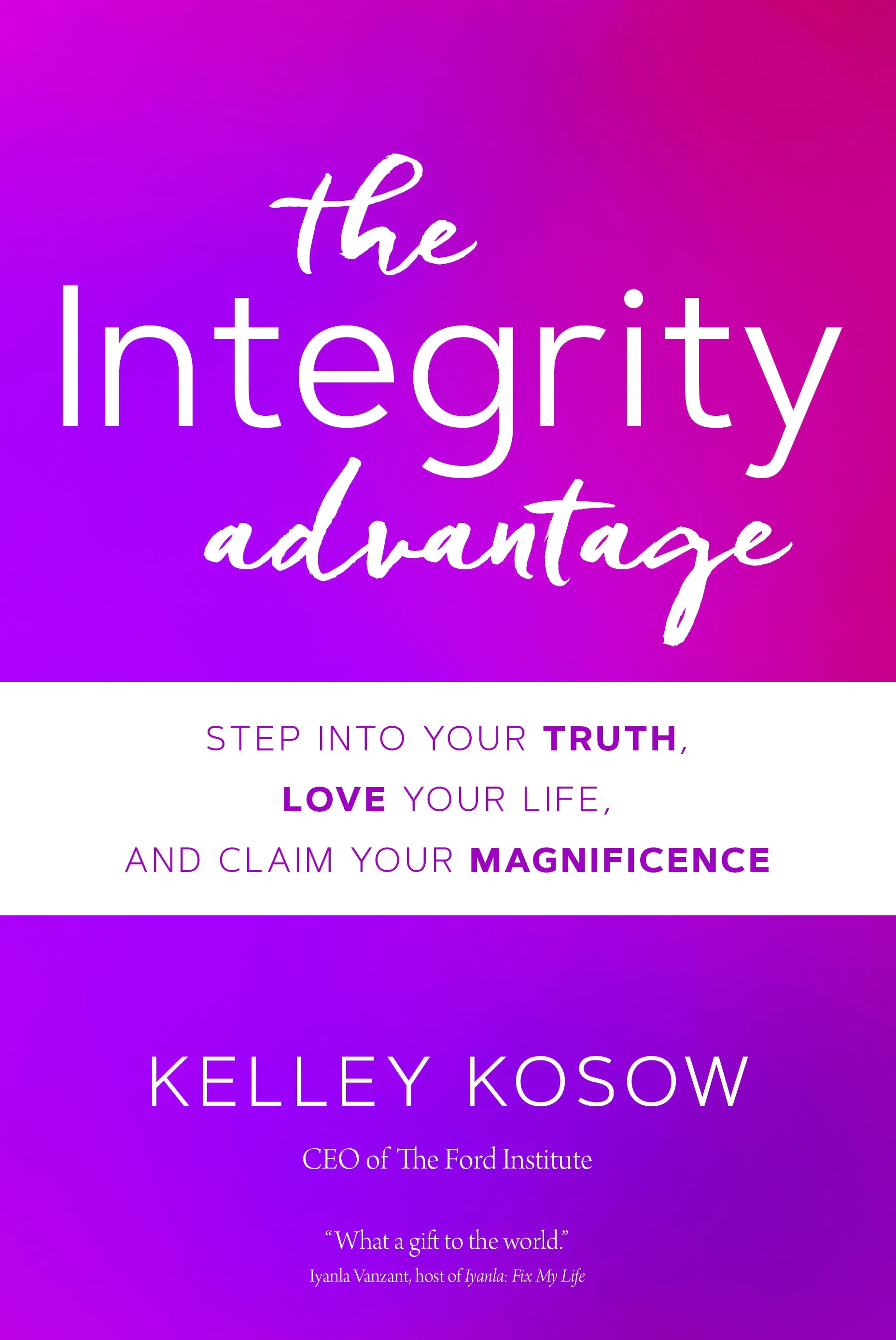 The Integrity Advantage