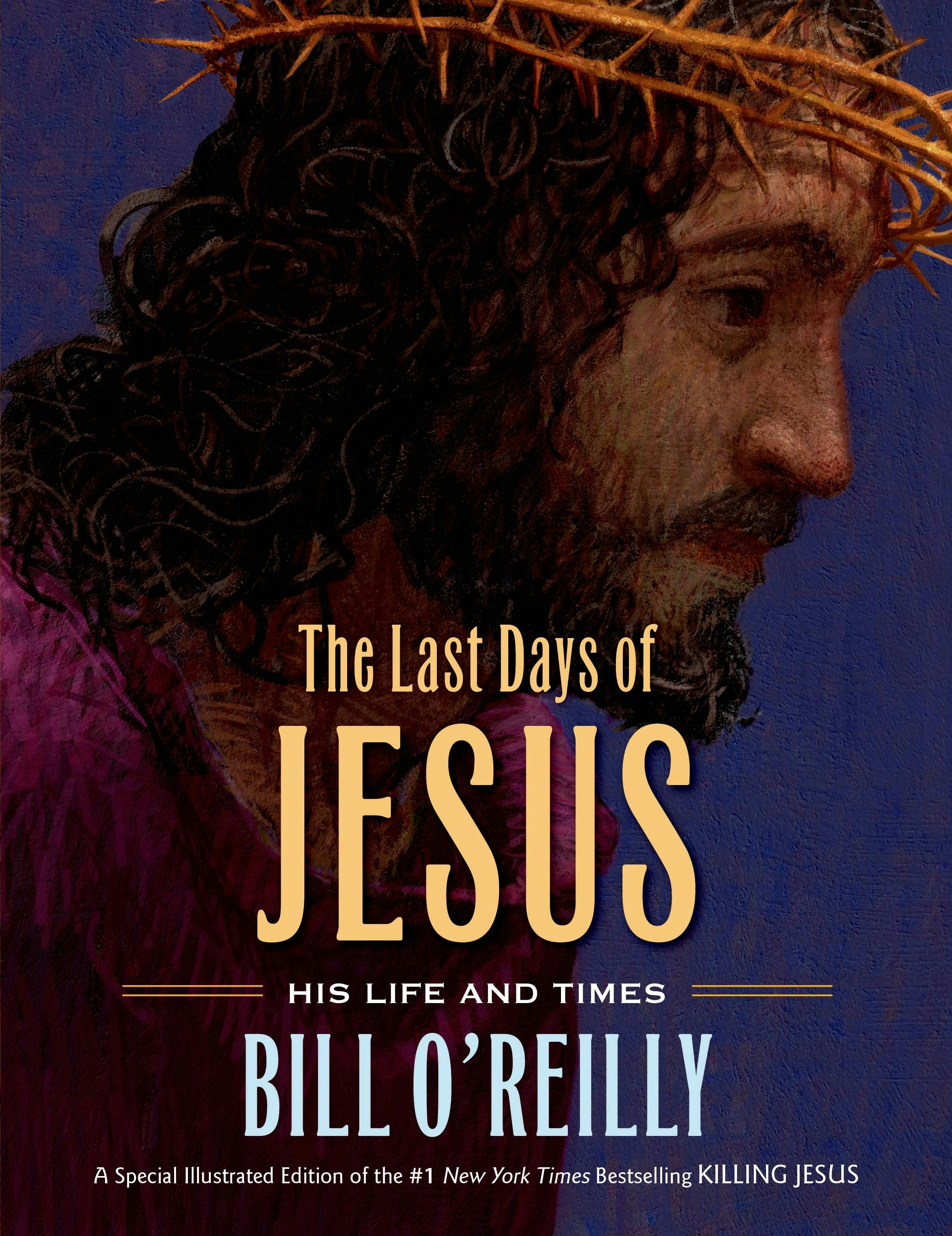 The Last Days of Jesus