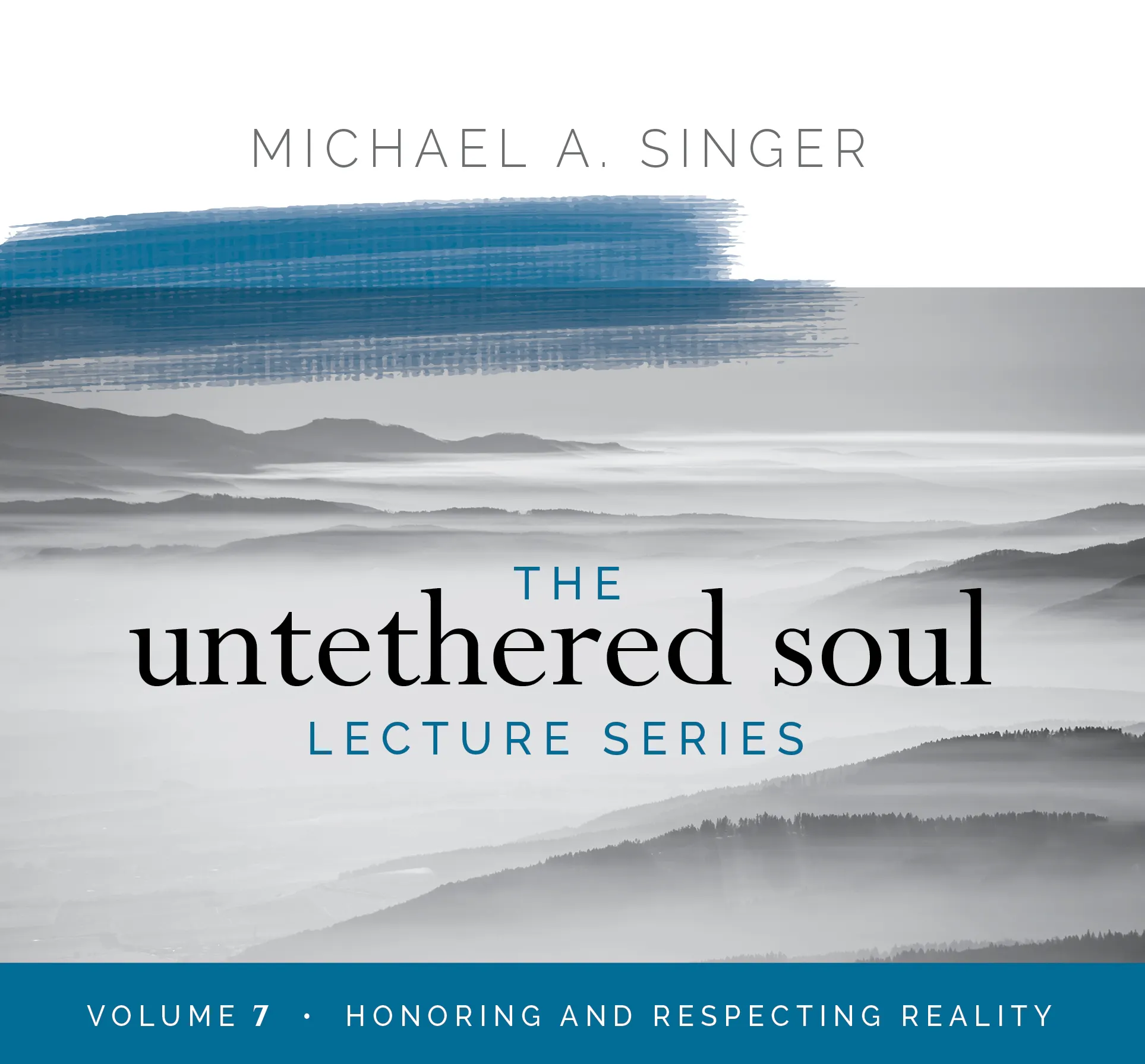The Untethered Soul Lecture Series | Series | Macmillan