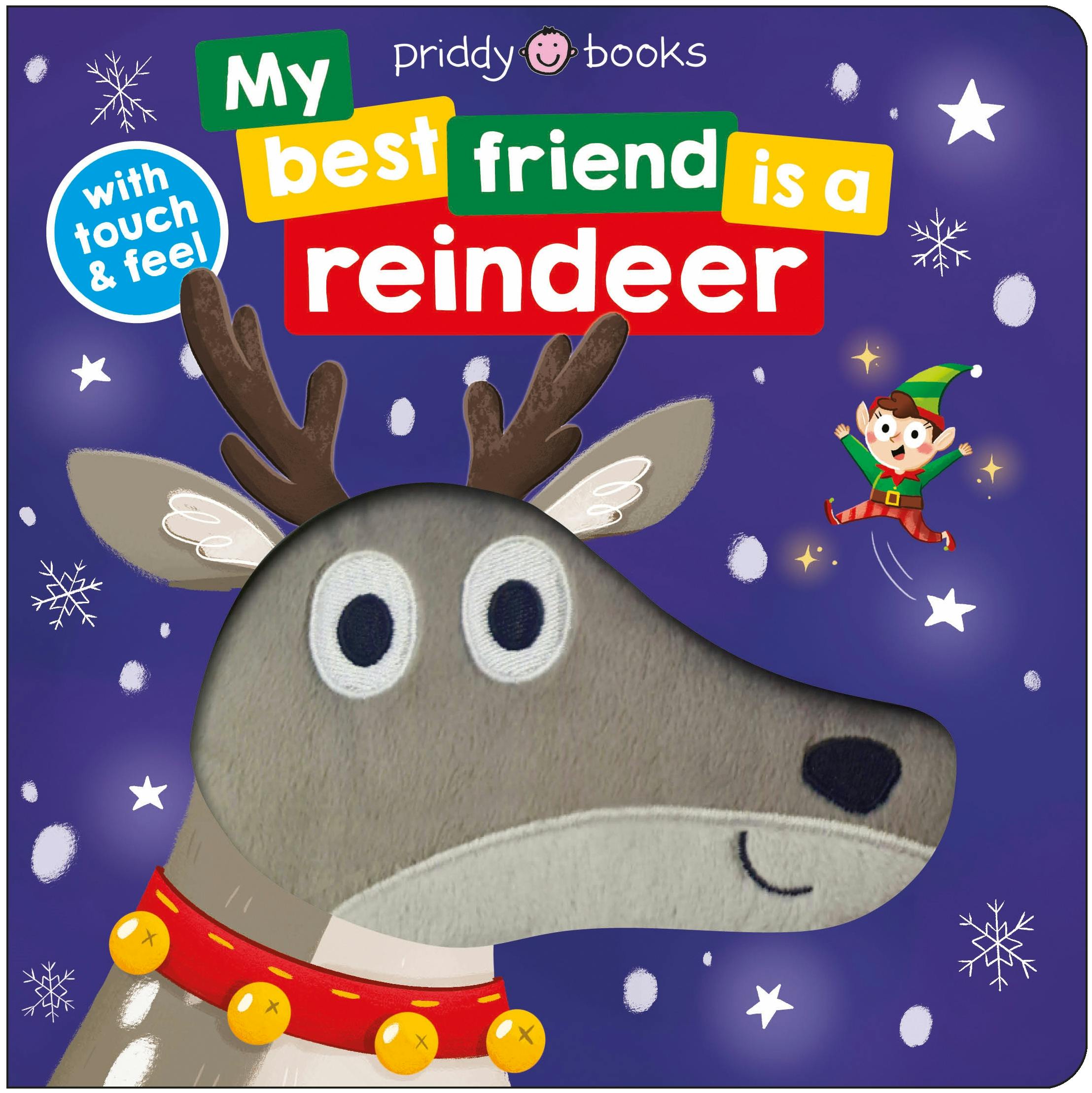 My Best Friend: is a Reindeer