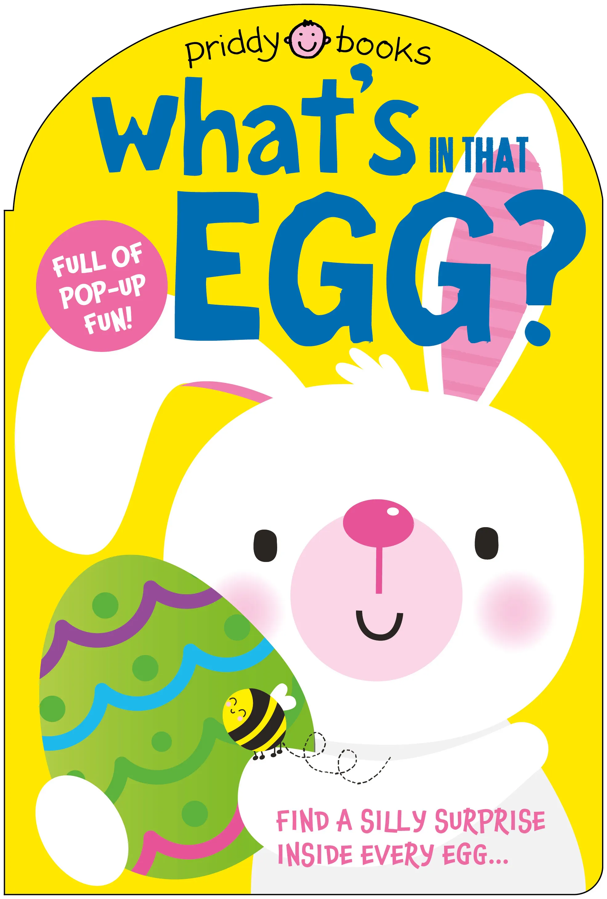 What's in That Egg? (Pop-up Surprise!)
