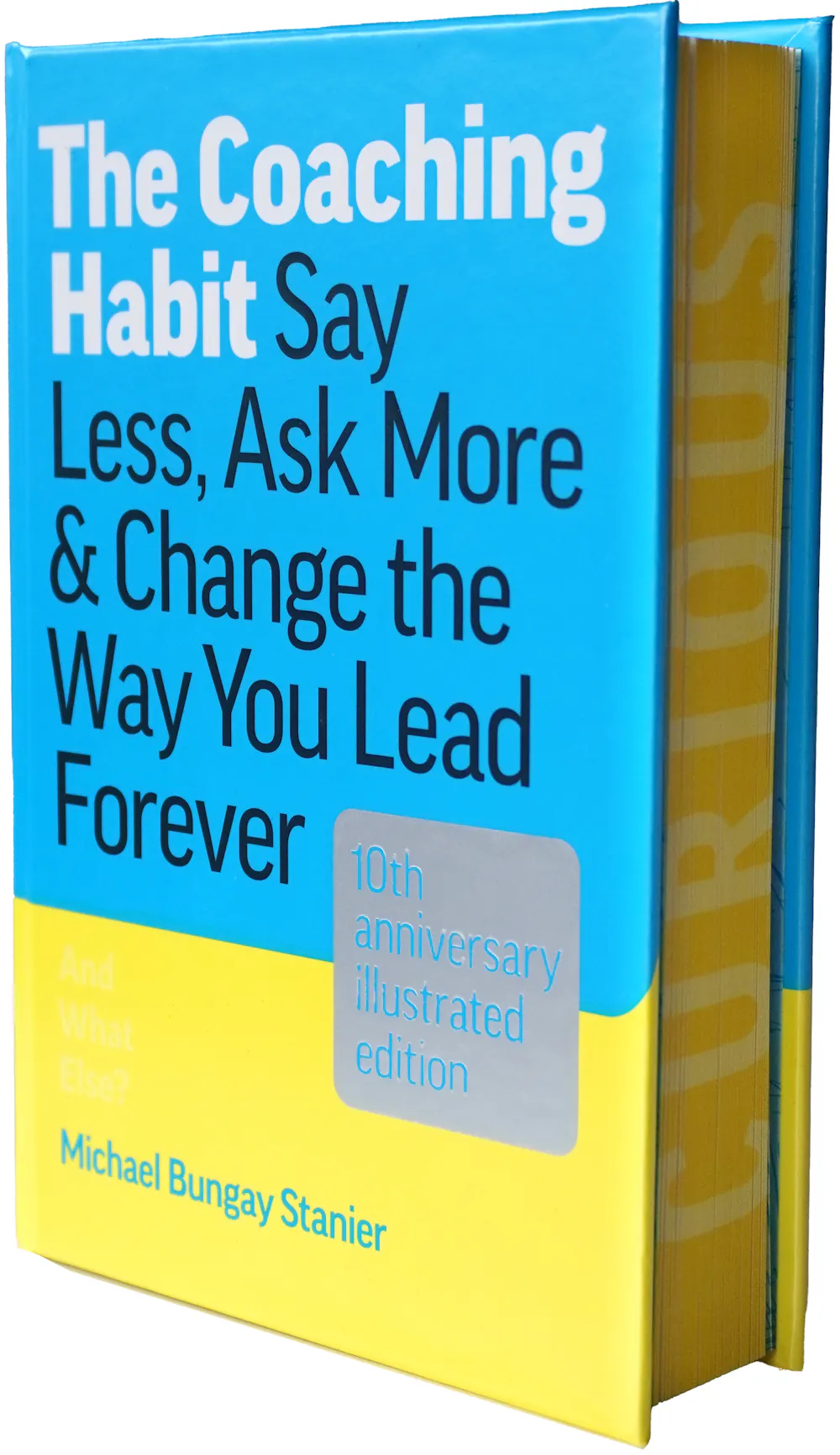 The Coaching Habit - Tradebook for Courses